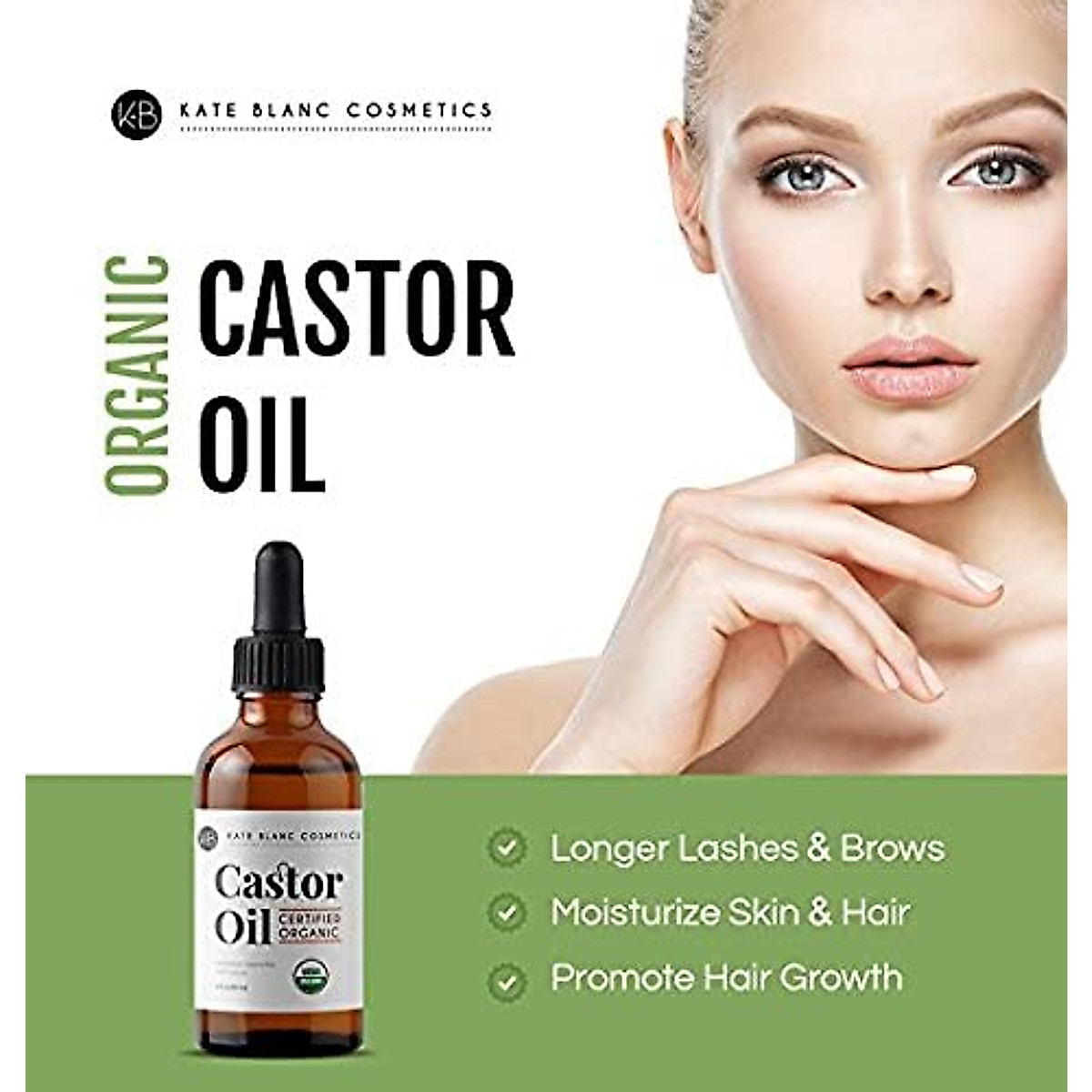 Kate Blanc Cosmetics Castor Oil (2oz), USDA Certified Organic, 100% Pure, Cold Pressed, Hexane Free Stimulate Growth for Eyelashes, Eyebrows, Hair. Skin Moisturizer & Hair Treatment Starter Kit