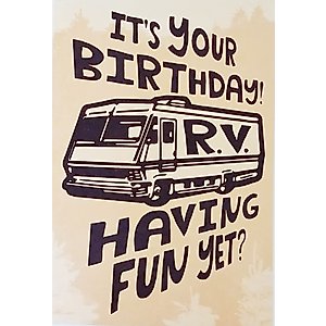 Greeting Card RV Camper Themed Happy Birthday Wherever The Day Takes You Enjoy