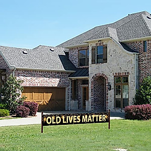 Joyiou Old Lives Matter Birthday Banner Backdrop, Funny Retirement or 40th 50h 60th 70th 80th Birthday Gifts Party Decorations for Men, Unique Gag Gifts Supplies for Dad, Grandpa, Old Man (9.8x1.6ft)