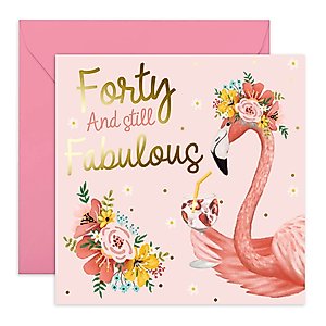CENTRAL 23 - 40th Birthday Card for Her - 'Forty And Still Fabulous' - Funny 40th Birthday Cards for Women - Cheeky 40th Birthday Cards for Men - Pretty Design - Comes with Fun Stickers