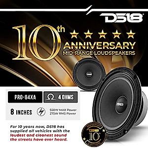 DS18 PRO-84XA 8” Special Edition 10th Anniversary Mid-Bass Loudspeaker 550 Watts Max 4-Ohms - Door Speakers for Car or Truck Stereo Sound System - 1 Speaker