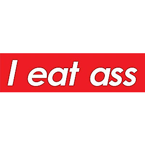 MAGNET I eat Ass Magnetic Car Sticker Decal Refrigerator Metal Magnet Vinyl 5"