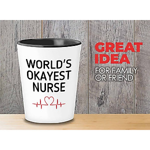 Bubble Hugs Nurse Shot Glass 1.5oz - World's Okayest Nurse - Funny Quotes Nurse Practitioner Paramedic RN LPN CNA Gift for Birthday Graduation