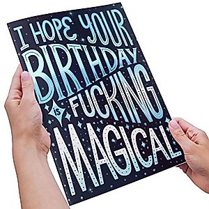 IYF Designs Cards Adult Humor Hilarious Birthday Card for Him or Her I Hope Your Birthday is Magical & Sparkle