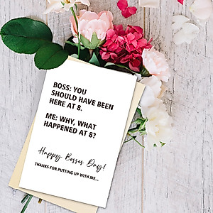 Happy Boss Day Card, Thank You Boss Card From Late Employee, Hilarious Thank for Putting Up with Me Gift, You Should Have Been Here At 8