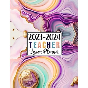 Teacher Lesson Planner 2023-2024: Large Weekly and Monthly Teacher Organizer Calendar | Lesson Plan Grade and Record Books for Teachers (Cute Rainbow Marble Cover)