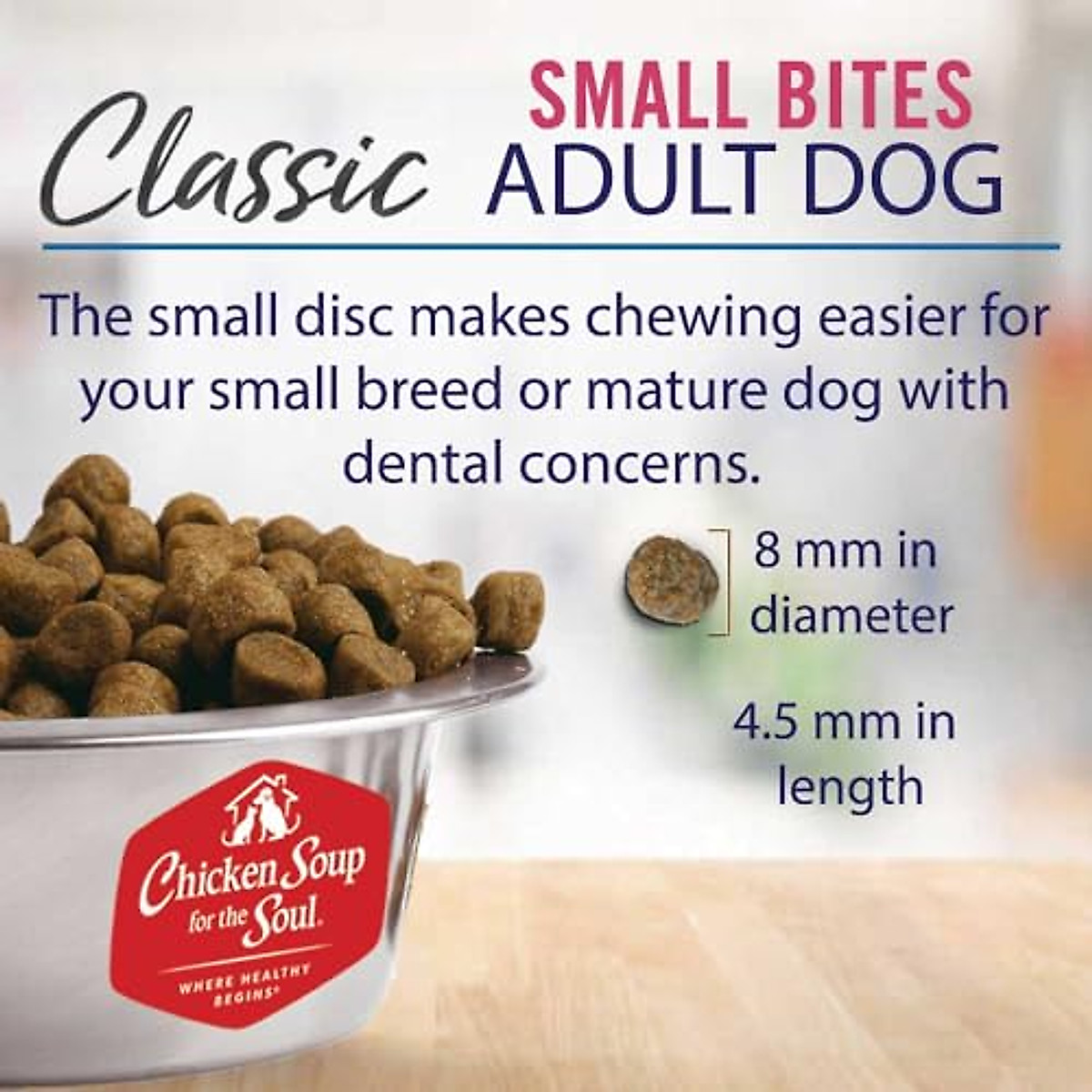 Chicken Soup For The Soul Classic Dry Small Bites Adult Dog Food, Chicken, Turkey & Brown Rice Recipe, 4.5 Pound Bag | Soy, Corn & Wheat Free, Small Breed Dog Food Made with Real Ingredients