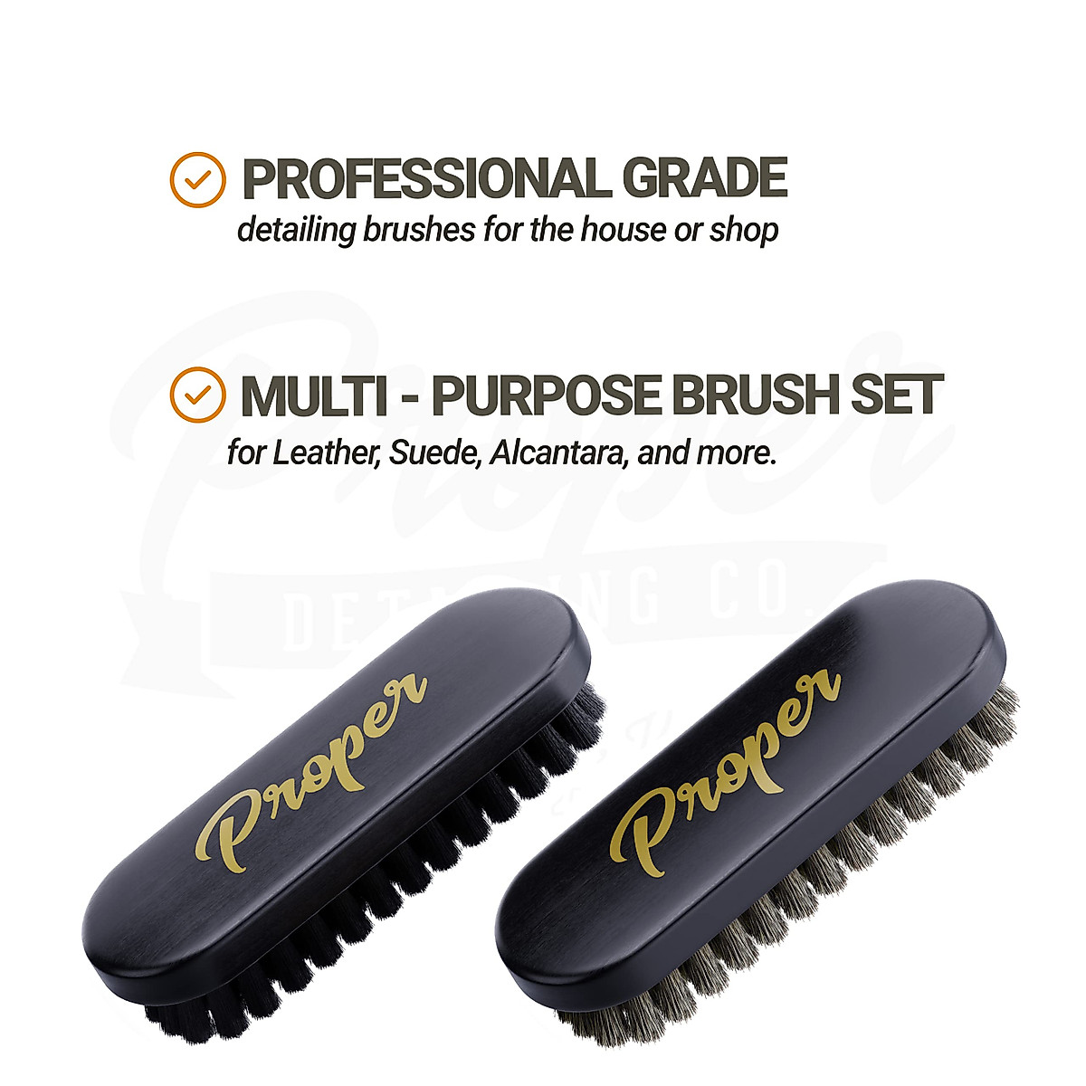 PROPER DETAILING CO. Leather Brush and Alcantara Brush | 2 Pack Leather Brush Car Detailing | Get Professional Results - Perfect for Cleaning Leather Seats, Sofas, and More | Detailing Brushes