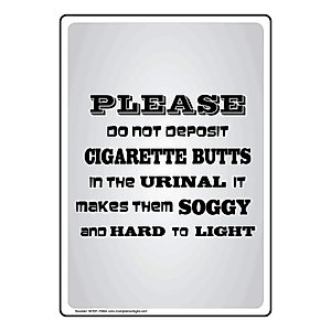 ComplianceSigns.com Vertical Please Do Not Deposit Cigarette Butts in The Urinal It Makes Them Soggy and Hard to Light Label Decal, 5x3.5 in. 4-Pack Vinyl
