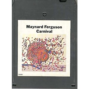 MAYNARD FERGUSON: Carnival -23046 8 Track Tape