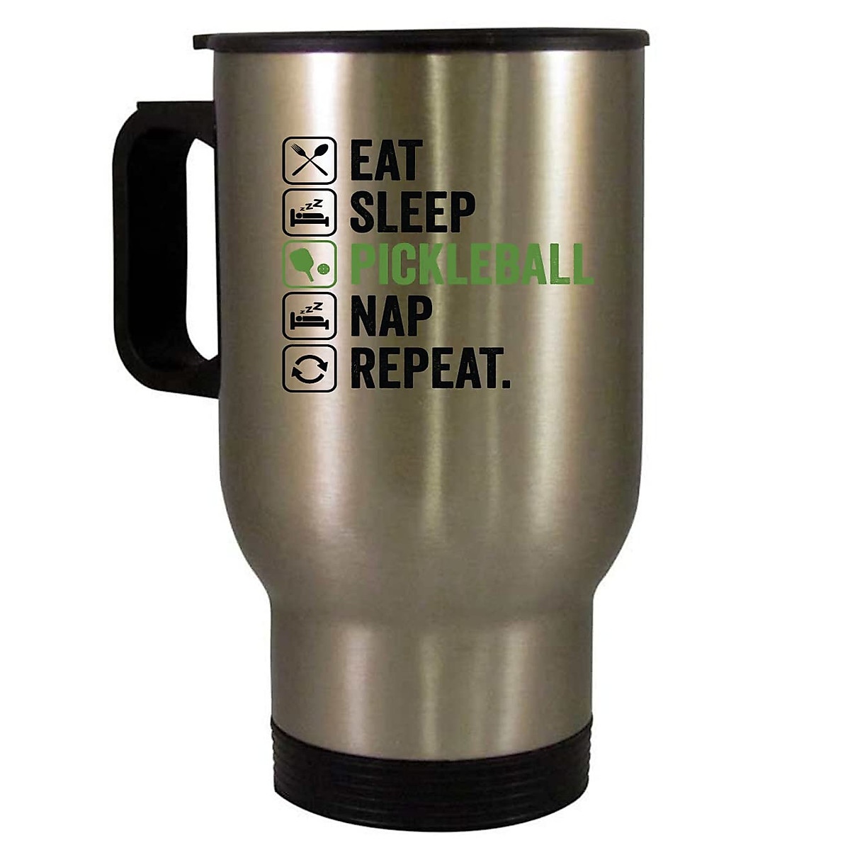 Moonlight4225 Pickleball, Eat Sleep Nap Repeat 14 oz SILVER Stainless Steel Travel Mug