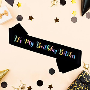 It's My Birthday Birthday Bitches Black Sash with Rainbow Color Lettering - Bridal Shower, Bachelorette,Engagement Hen Party Sash for Girls and Women