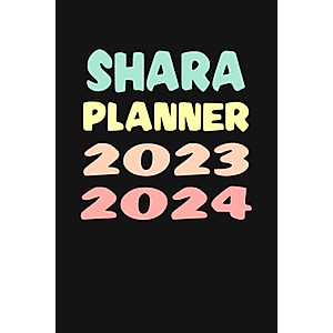 SHARA: Custom Name Weekly Planner 2023-2024