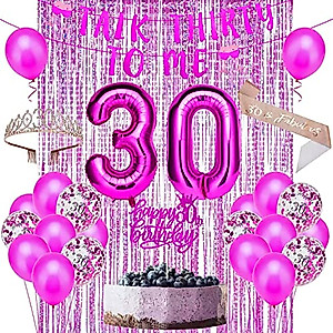 30th Birthday Decorations for Women, Hot Pink 30 Birthday Decorations for Her, Talk Thirty to Me Banner,Crown, Sash, Cake Topper and Number Balloon, 30th Birthday Party Supplies for Women