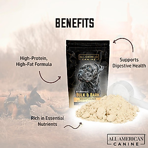 All American Canine Bulk & Bark Weight Gainer + Digestive Aid Formula Natural Health Supplement Food Topper for Working, Hunting & Sports Dogs, 60 Servings