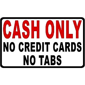 Cash Only No Credit Cards No Tab Decal. 3"x5". 5 Pack (5-Decals) Workplace Security Sticker.
