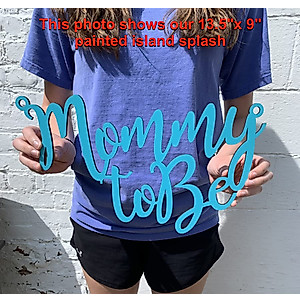 Mommy To Be Laser Cut Wording-Wooden Mommy To Be Sign