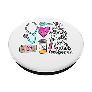 She Works Willingly With her Hands Proverbs 31:13 Nurse PopSockets PopGrip: Swappable Grip for Phones & Tablets
