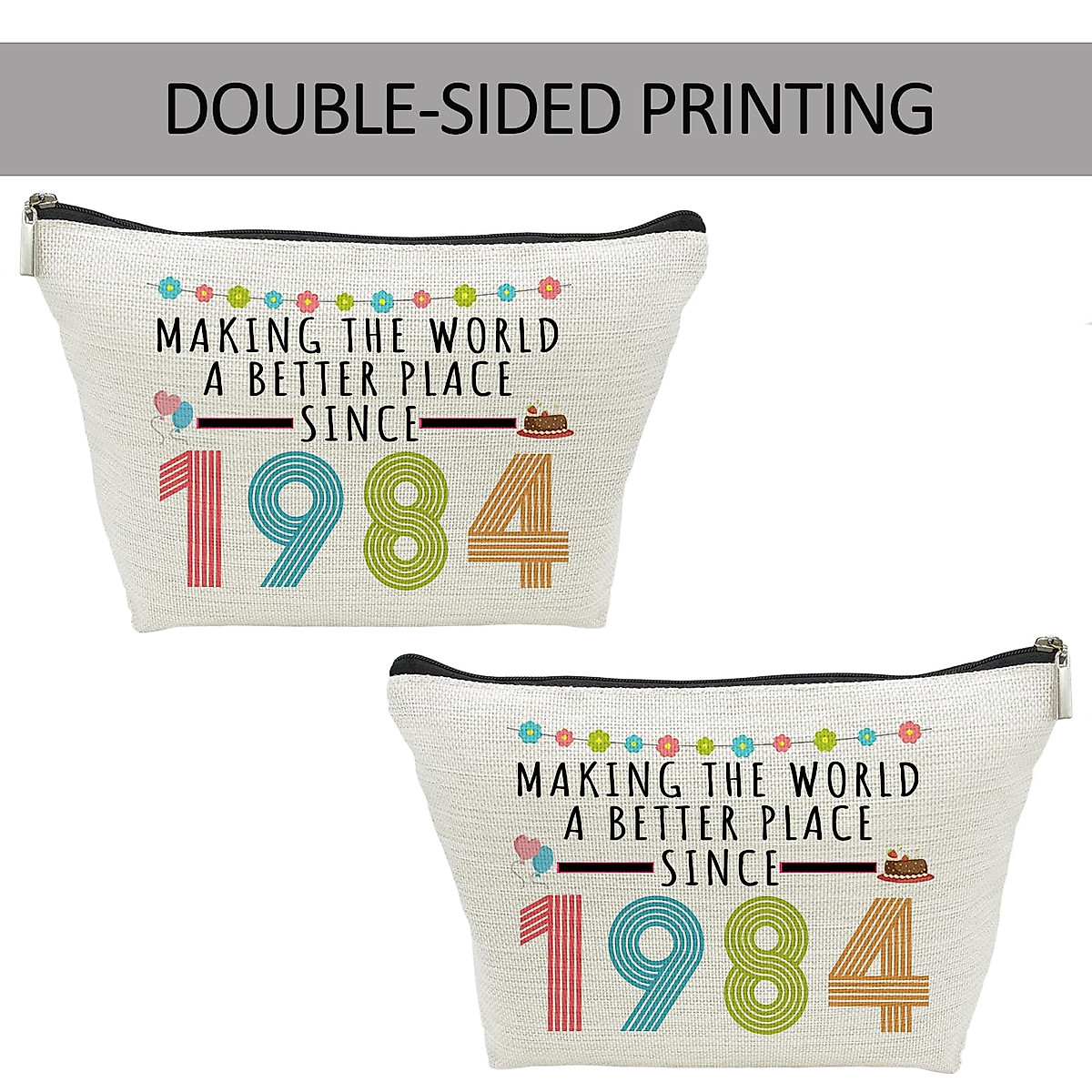 40th Birthday Gifts for Women, Funny 40 Year Old Gift Makeup Bag, 1984 40th Birthday Makeup Bags for Her, Mom, Aunt, Wife, Sister, Coworker, Friend, Making The World a Better Place Since 1984