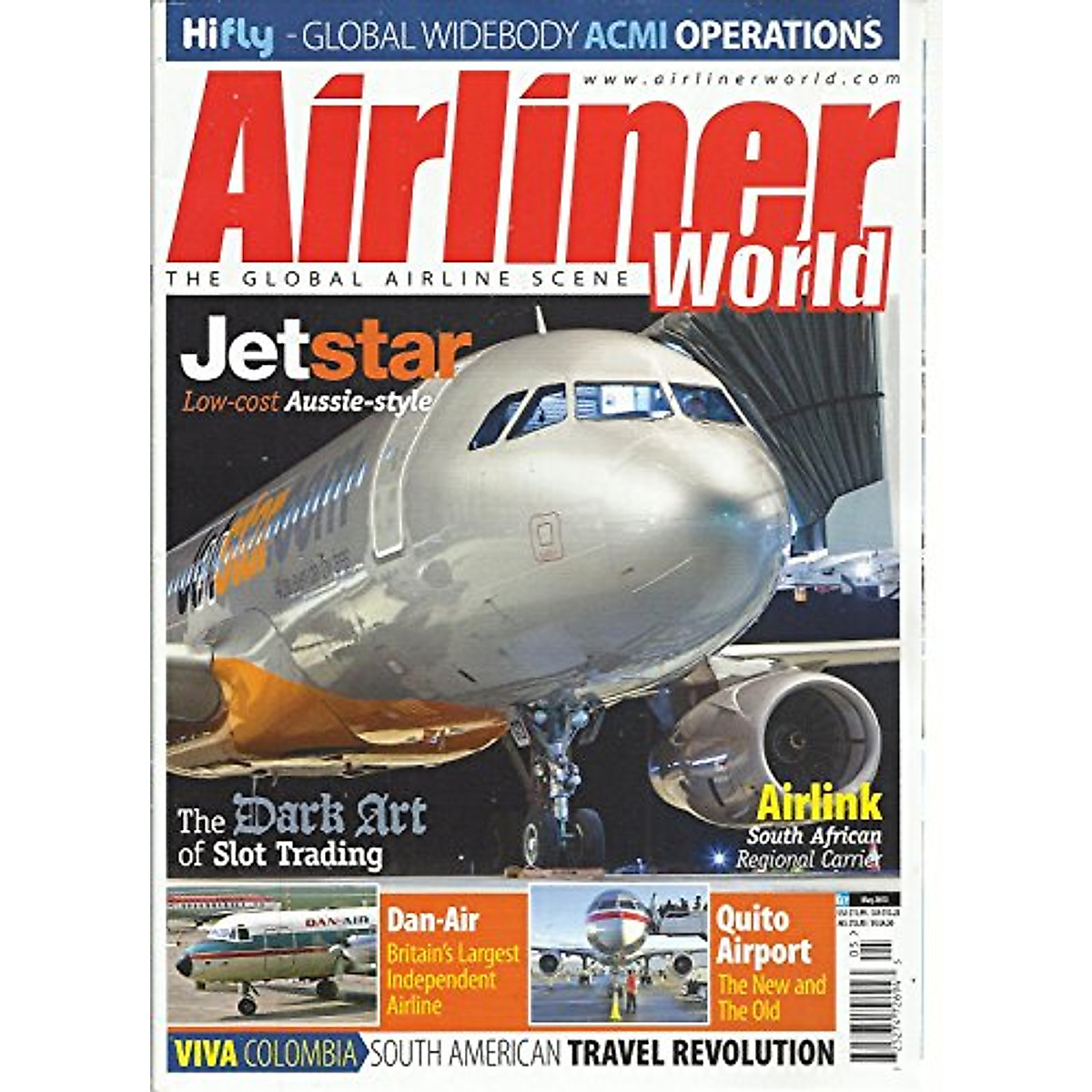 AIRLINER WORLD, MAY, 2013 (THE GLOBAL AIRLINE SCENE) JET STAR LOW COST AUSSIE