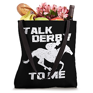 Fun Talk Derby to me Gift I Horse Owner Lover Jockey Tote Bag
