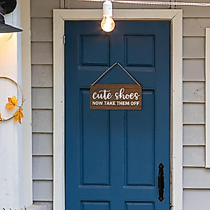 Cute Shoes Now Take Them Off Welcome Printed Wood Plaque Sign Wall Hanging,Rustic Hanging Wall Signs for Home Front Door Porch Decor, Please Take Your Shoes Off Sign 12 x 6 Inches