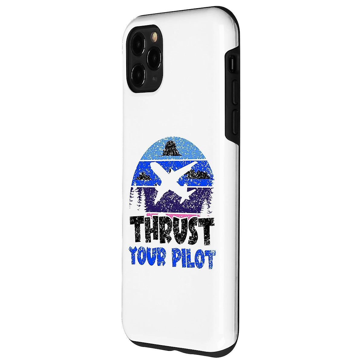 iPhone 11 Pro Max Thrust Your Pilot Aviation Airplane Aviator Case