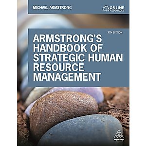 Armstrong's Handbook of Strategic Human Resource Management: Improve Business Performance Through Strategic People Management