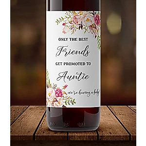 FRIENDS Pregnancy Announcement Wine Labels ● SET of 4 ● Only the Best FRIENDS Get Promoted to AUNTIE Labels, Aunties, Pregnancy Reveal Wine Bottle Label WATERPROOF (Blush Rose)