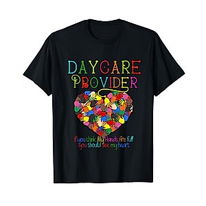 Daycare Provider Childcare Cute Heart Teacher Appreciation T-Shirt