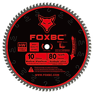 FOXBC 10-Inch Saw Blade 80-Tooth TCG for Aluminum and Non-Ferrous Metal & Plastic Cutting with 5/8-Inch Arbor