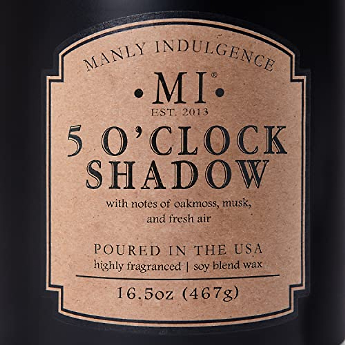 Manly Indulgence 5 O'Clock Shadow Scented Candle for Men 16.5 oz | 2 Wick & 2X Intense Fragrance | Oakmoss, Musk & Fresh Air | Up to 60 Hour Burn, Soy Blend Wax, USA Poured, Black