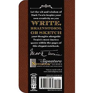 The Mark Twain Signature Notebook: An Inspiring Notebook for Curious Minds (1) (The Signature Notebook Series)