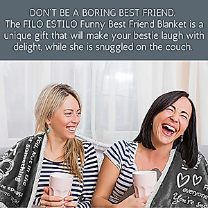 FILO ESTILO Funny Best Friend Blanket, Best Friend Mothers Day or Birthday Gifts for Women, Female, Bestie Blanket with Fun Quotes, Unique Friendship Presents, 60x50 Inches (Grey, Sherpa)