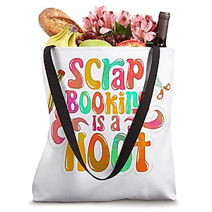 Scrapbook Scrapbooking Is A Hoot Scrapbooking Tote Bag