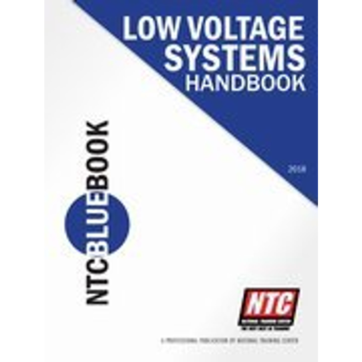 NTC Blue Book, Low Voltage Systems Handbook (2020)