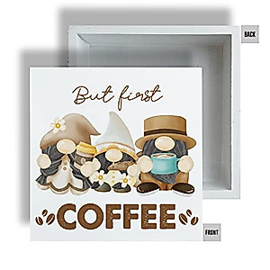 Farmhouse Coffee Gnomes Wooden Box Sign But First Coffee Quotes Wood Block Tabletop Sign Decorative Desk Sign Decor for Home Kitchen Shelf 5 X 5 Inches