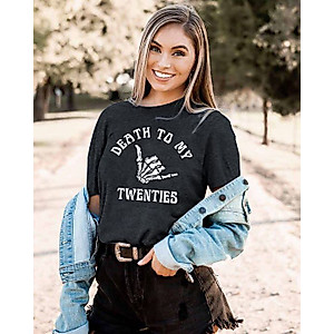 Death to My Twenties Shirt Women 30th Birthday Shirts Skeleton Hand Print Tshirt Thirty Bday Tees Short Sleeve Tops Dark Grey