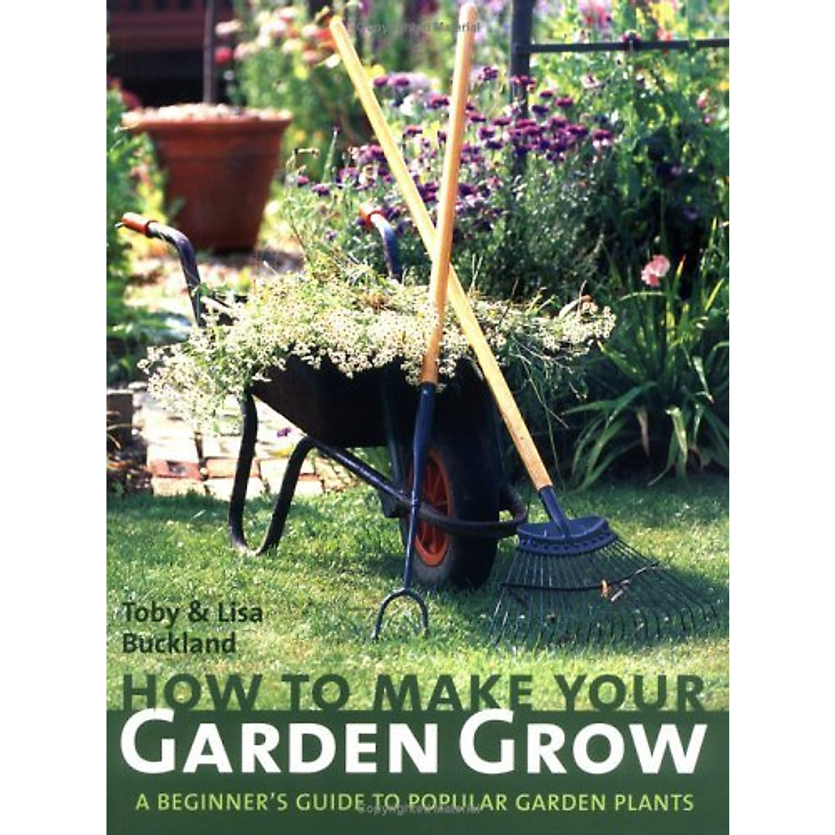 How to Make Your Garden Grow