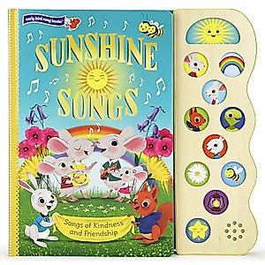 Sing a Song of Sunshine (Interactive Early Bird Children's Song Book with 10 Sing-Along Tunes)