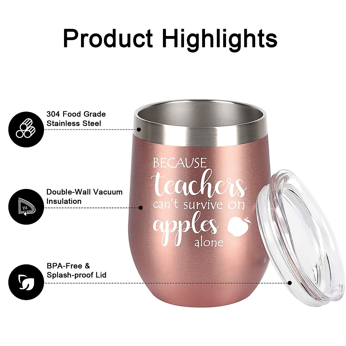 Qtencas Funny Teacher Appreciation Gifts, Teachers Can't Survive on Apples Alone Wine Glass for Women, End Year Thank You Gifts for Teacher, 12 Oz Stainless Steel Wine Tumbler with Lid, Rose Gold