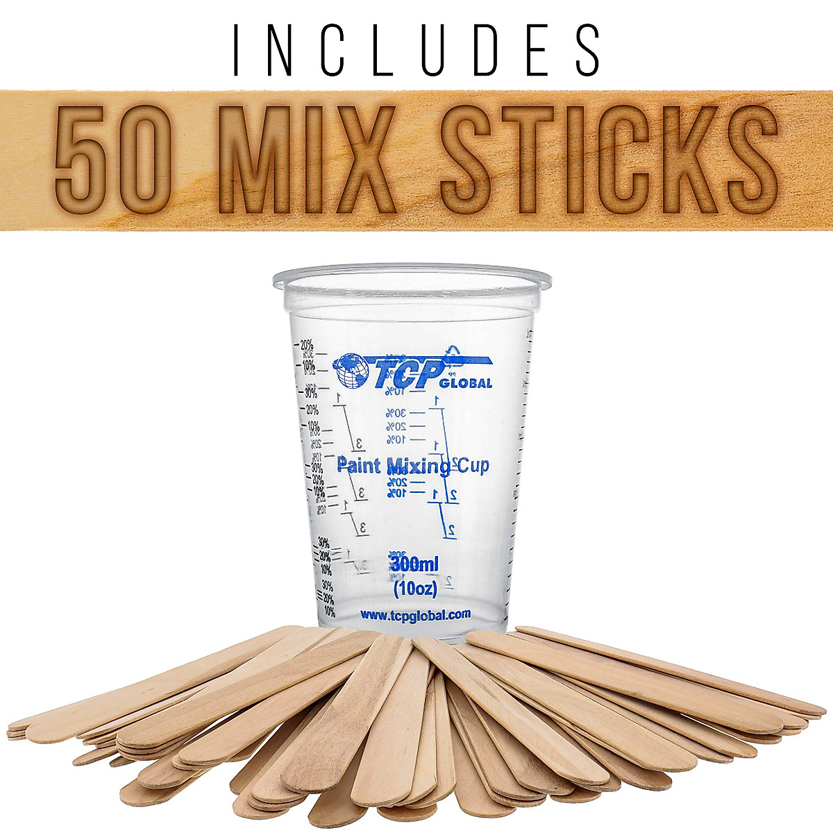 TCP Global 10 Ounce (300ml) Disposable Flexible Clear Graduated Plastic Mixing Cups - Box of 50 Cups & 50 Mixing Sticks - Use for Paint, Resin, Epoxy, Art, Kitchen - Measuring Ratios 2-1, 3-1, 4-1, ML