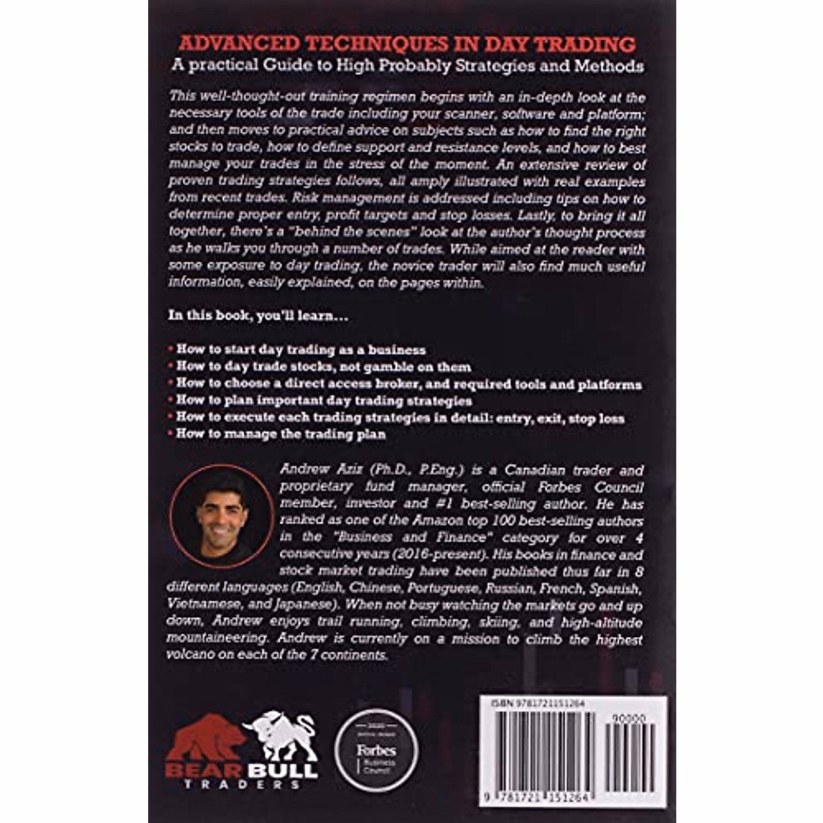 Advanced Techniques in Day Trading: A Practical Guide to High Probability Strategies and Methods (Stock Market Trading and Investing)