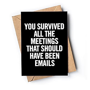Funny leaving card for coworker or boss with envelope | Congratulations retirement present for men or women | Perfect goodbye card for someone who is going away | Survived All the Meetings