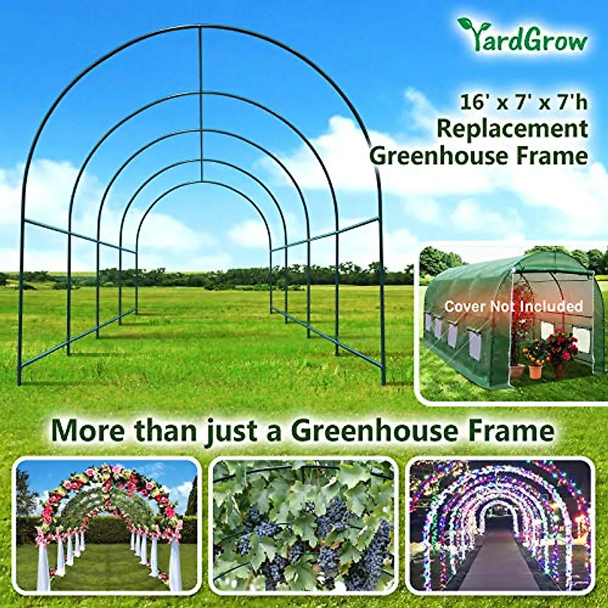 YardGrow Greenhouse Frames for Larger Hot Garden House Support Arch Frame Climbing Plants/Flowers/Vegetables Outdoor (16x7x7 FT)