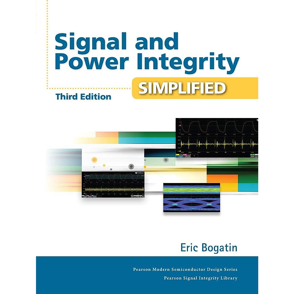 Signal and Power Integrity - Simplified (Signal Integrity Library)