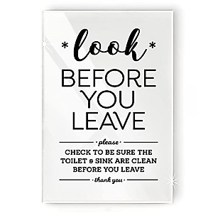 4x6 Inch Help Keep Toilet Sink Clean, Look Before you Leave Designer Sign ~ Ready to Stick, Lean or Frame