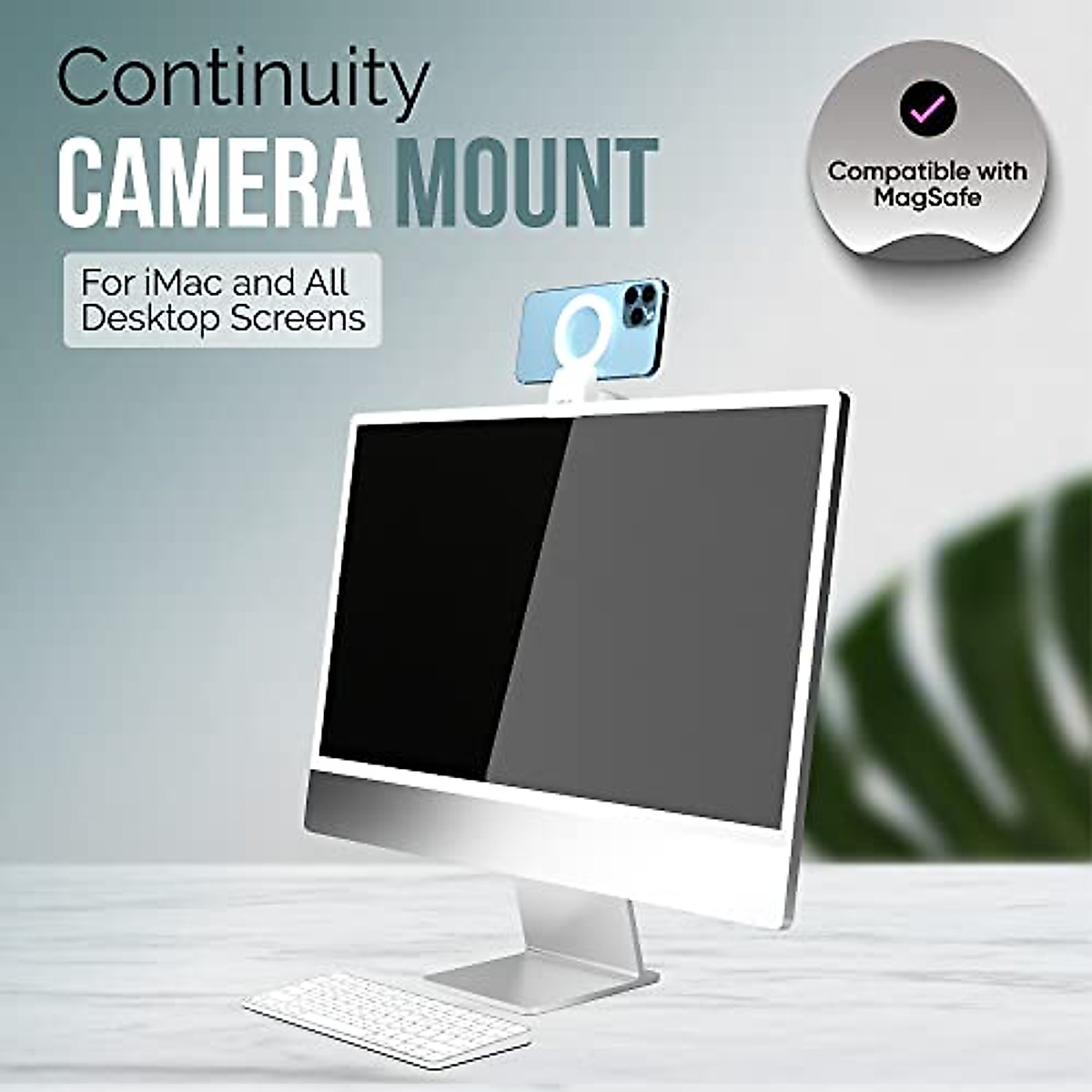 Capstone Continuity Camera Mount for Desktop Monitors with a Flat Back | 30 Degree Tilt for Desk View | Connects via MagSafe | for iPhone 12, 13 & 14 | for iOS 16 + Mac OS Ventura or Later