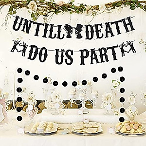 Black Glitter Till Death Do Us Part Banner, Till Death Do Us Part Wedding Decorations with Circle Dots, Halloween Wedding Bachelorette Bridal Shower Engagement Party Decorations ( Pre-Assembled )
