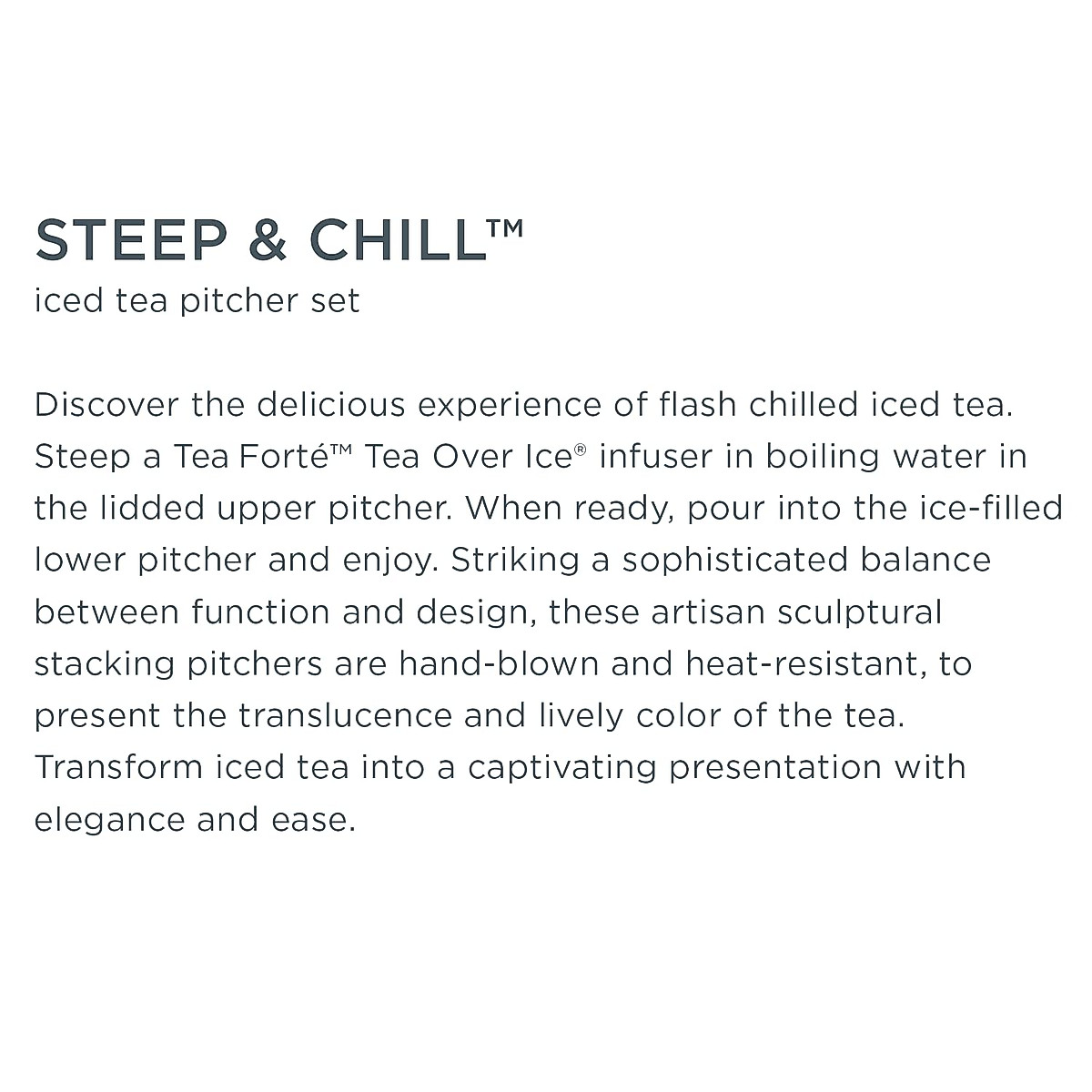 Tea Forte Tea Over Ice Steeping Tea Pitcher Set of Two, 12oz Glass Ice Tea Pitcher and 24 oz Pitcher for Perfect Flash Chilled Ice Tea, Dishwasher Safe